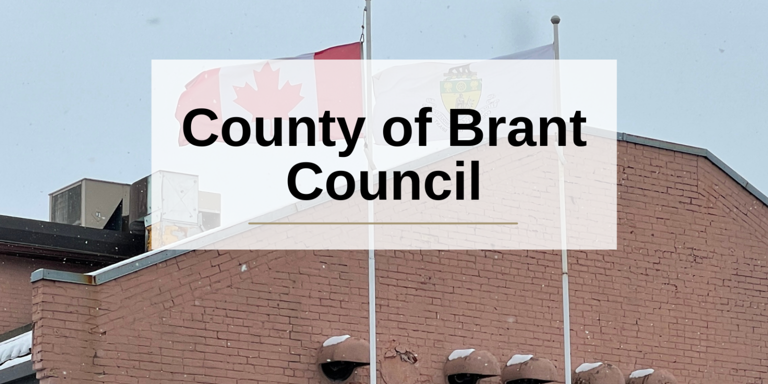 County of Brant Council notes for Tuesday, February 28 | BrantBeacon